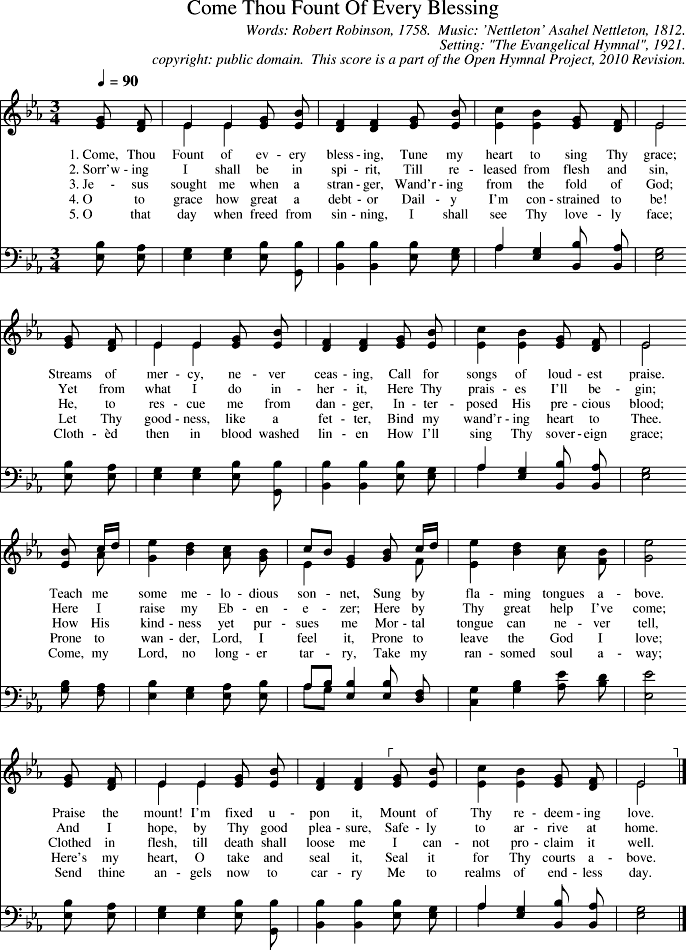 Open Hymnal Project: Come Thou Fount Of Every Blessing Open Hymnal Project: Come Thou Fount Of Every Blessing